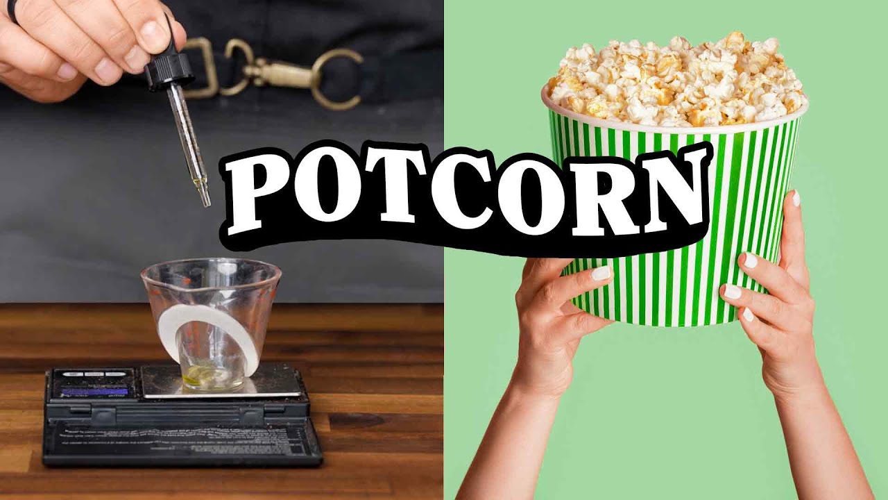 WEED POPCORN (weed popcorn [popcorn with weed in it]) – thcscout.com