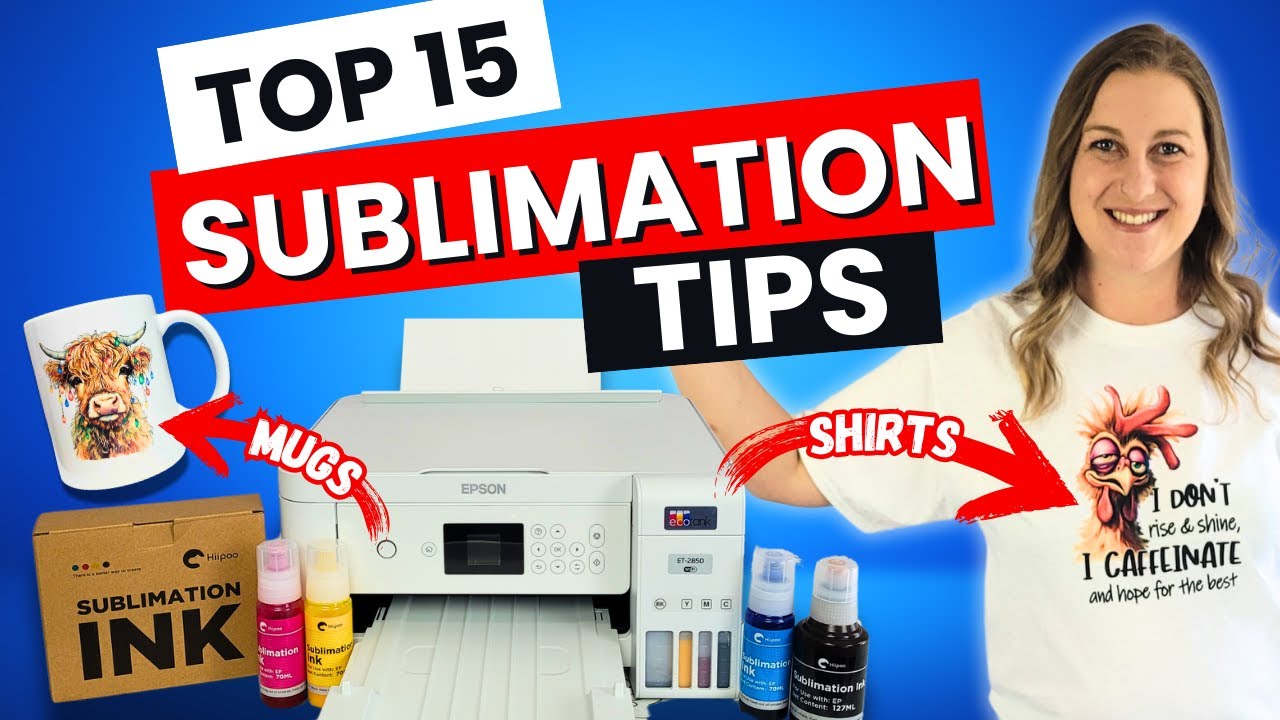 Top 15 Must-Know Sublimation Tips for Perfect Results | Sublimation for ...