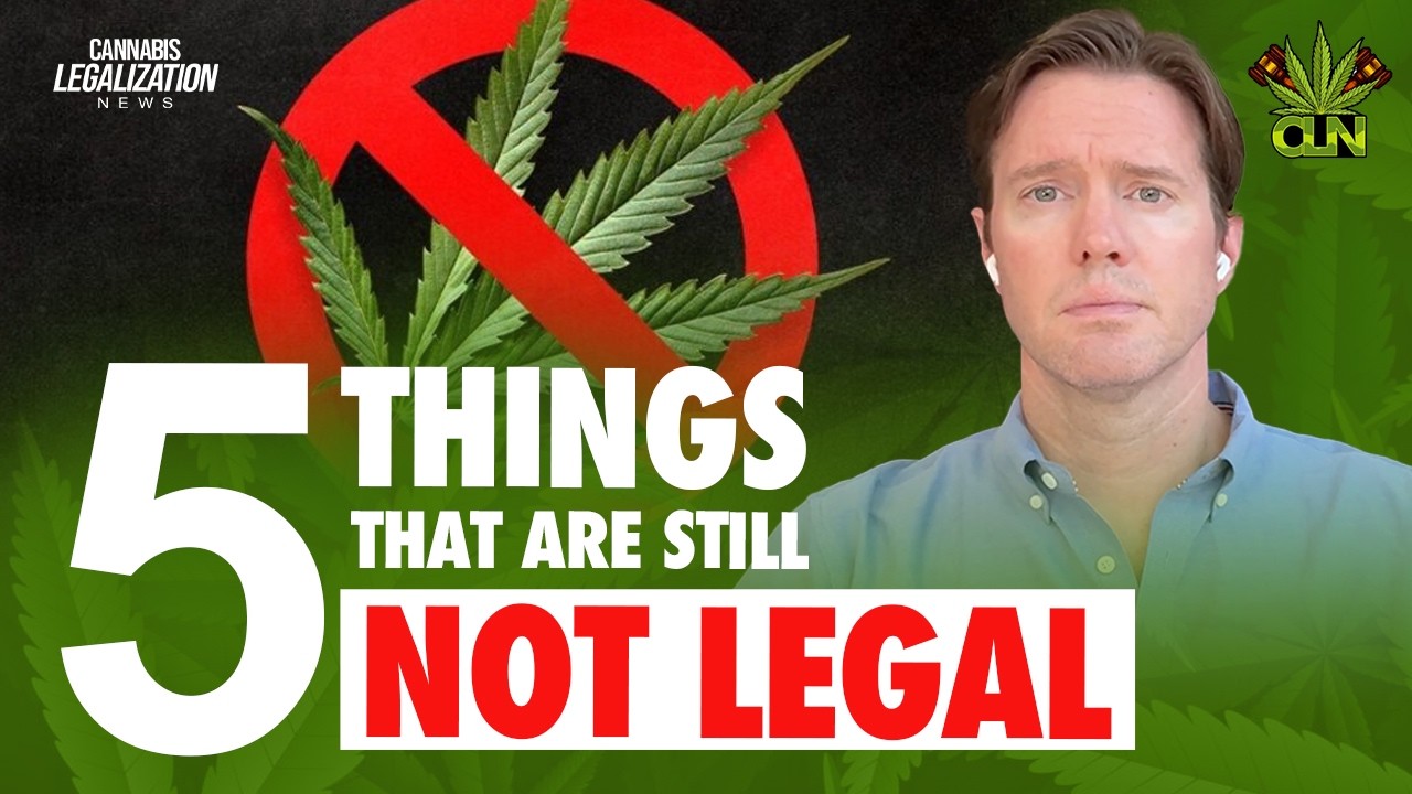 5 things that still are not legal after they legalize it – as explained ...