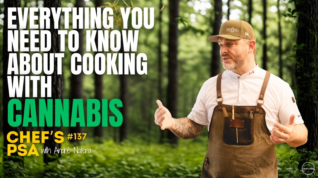 HOW TO COOK WITH CANNABIS! An Introduction With Travis Petersen | Chef ...